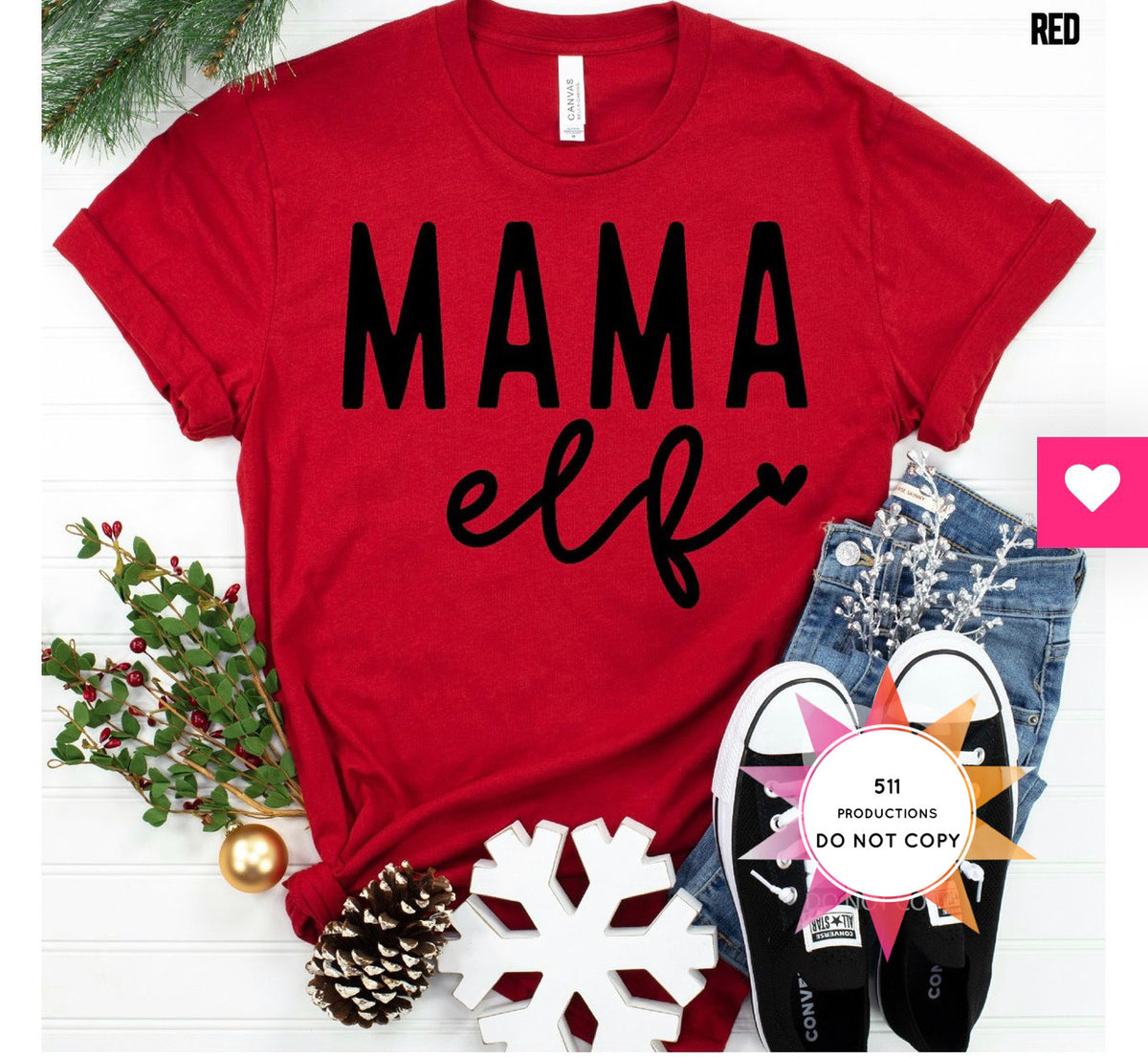 MAMA ELF – 511 Productions